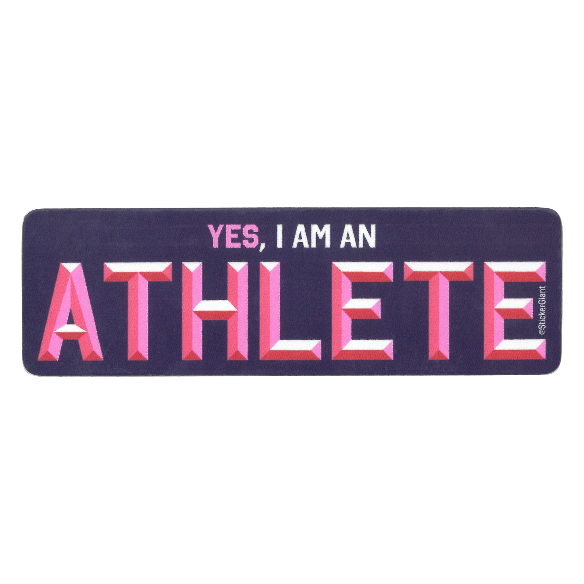Yes I Am An Athlete Sticker - Varsity Shop